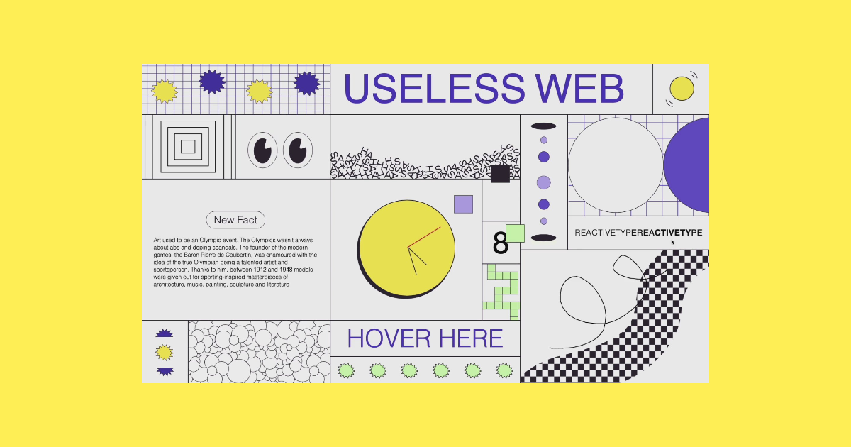 Useless Web by Ashleigh Pote • Student work • SuperHi